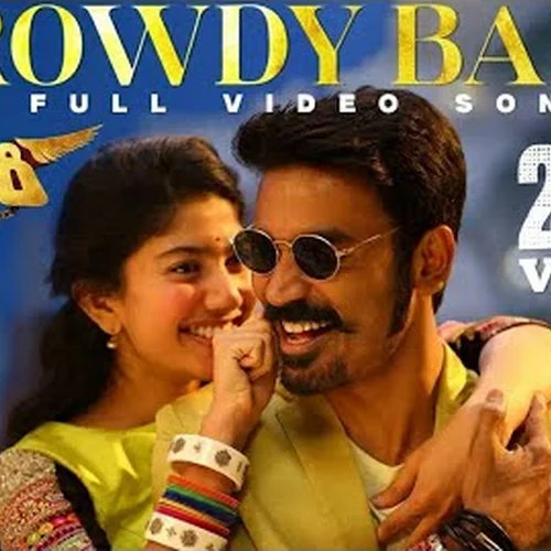Rowdy Baby Lyrics | Mm Manasi | Danush