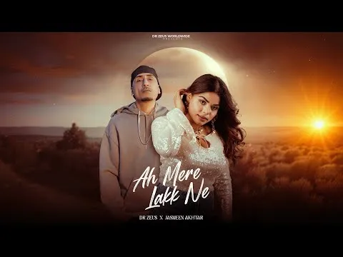 Ah Mere Lakk Ne Lyrics • Jasmeen Akhtar (2026)