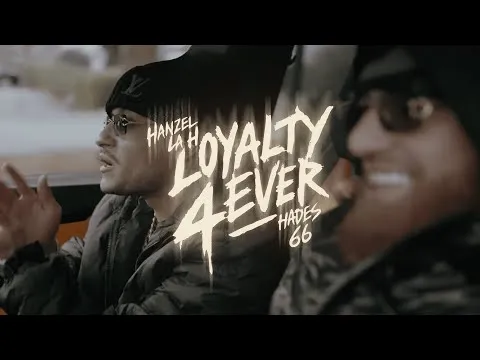 Loyalty 4 Ever Lyrics (Spanish) — Hanzel La H & Hades66