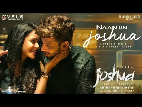 Naan Un Joshua Lyrics — Karthik, Manisha Shankharan & Vigne…