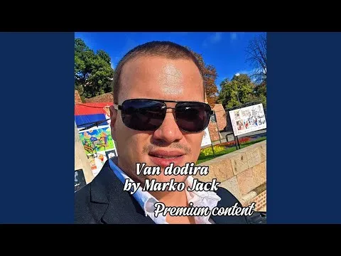 Van dodira Lyrics — Marko Jack