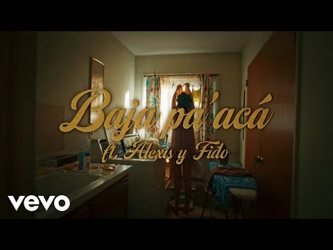 Baja Pa' Acá Lyrics — Rauw Alejandro & Alexis y Fido