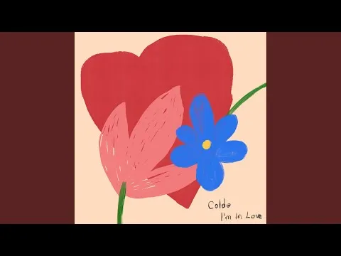 I'm In Love Lyrics – Colde