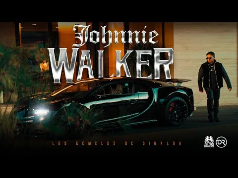 JOHNNIE WALKER Lyrics • Los Gemelos De Sinaloa (2024)