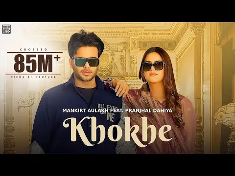 Khokhe Lyrics | Mankirt Aulakh & SIMAR KAUR