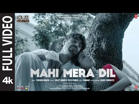 Mahi Mera Dil Lyrics | Arijit Singh & Tulsi Kumar