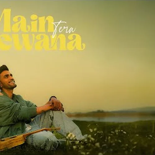 Main Tera Deewana Lyrics (Hindi) - Shyam Sidhawat & Sushila…