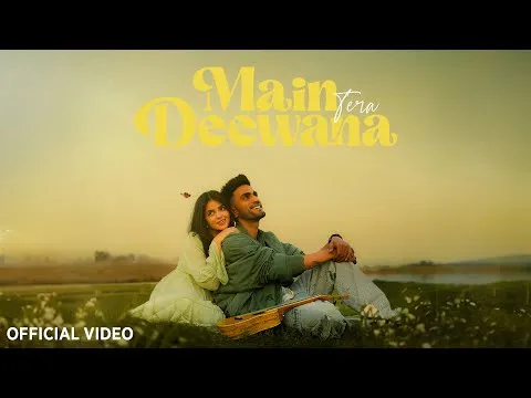 Main Tera Deewana Lyrics (Hindi) - Shyam Sidhawat & Sushila…
