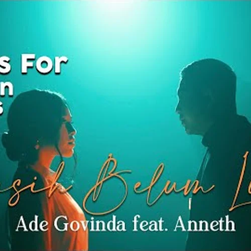 Masih Belum Lupa Lyrics (indonesian) • Ade Govinda & Anneth
