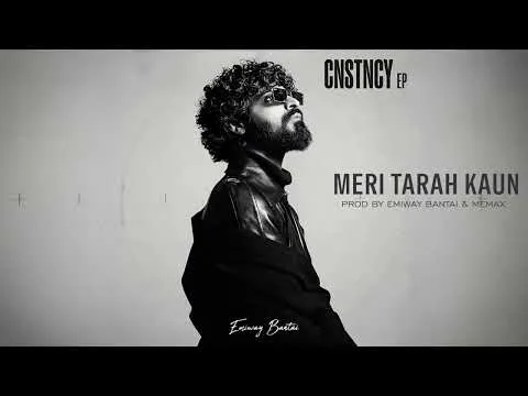 Meri Tarah Kaun Lyrics — Emiway Bantai (2026)