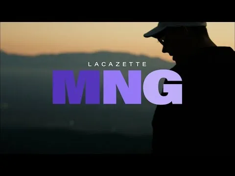 MNG Lyrics: LACAZETTE (2025)