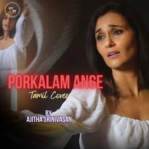 Porkalam Ange Lyrics | Ajitha Srinivasan | Thenali