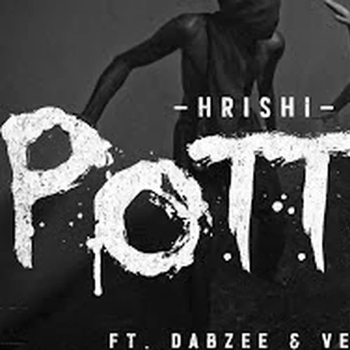 Pottan Lyrics – HRISHI, Dabzee & Vedan