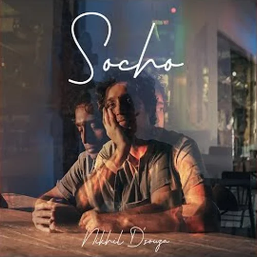 Socho Lyrics - Nikhil D'Souza
