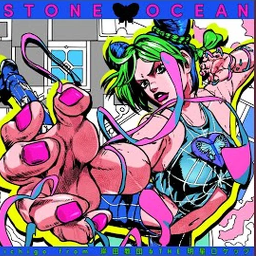 STONE OCEAN Lyrics: ichigo from Kisidakyoudan & the Akebosi…