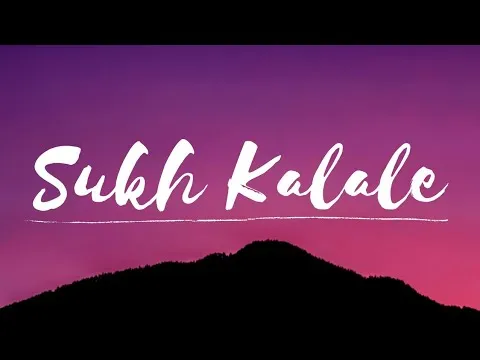 Sukh Kalale Lyrics (marathi) • Ajay-Atul & Shreya Ghoshal