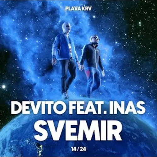 Svemir Lyrics | Devito & INAS | Plava Krv