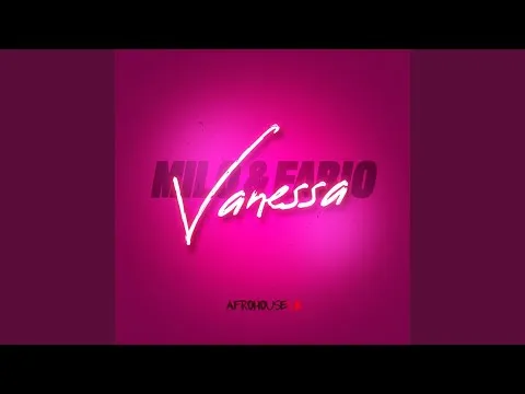Vanessa Lyrics - Milo & Fabio